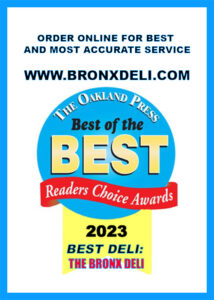 Bronx Deli - Home of the Big Mouth Sandwich!